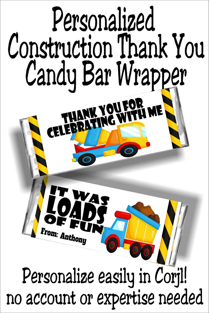 Construction Party Thank You Candy Bar Wrapper Personalizable Printabl ...
